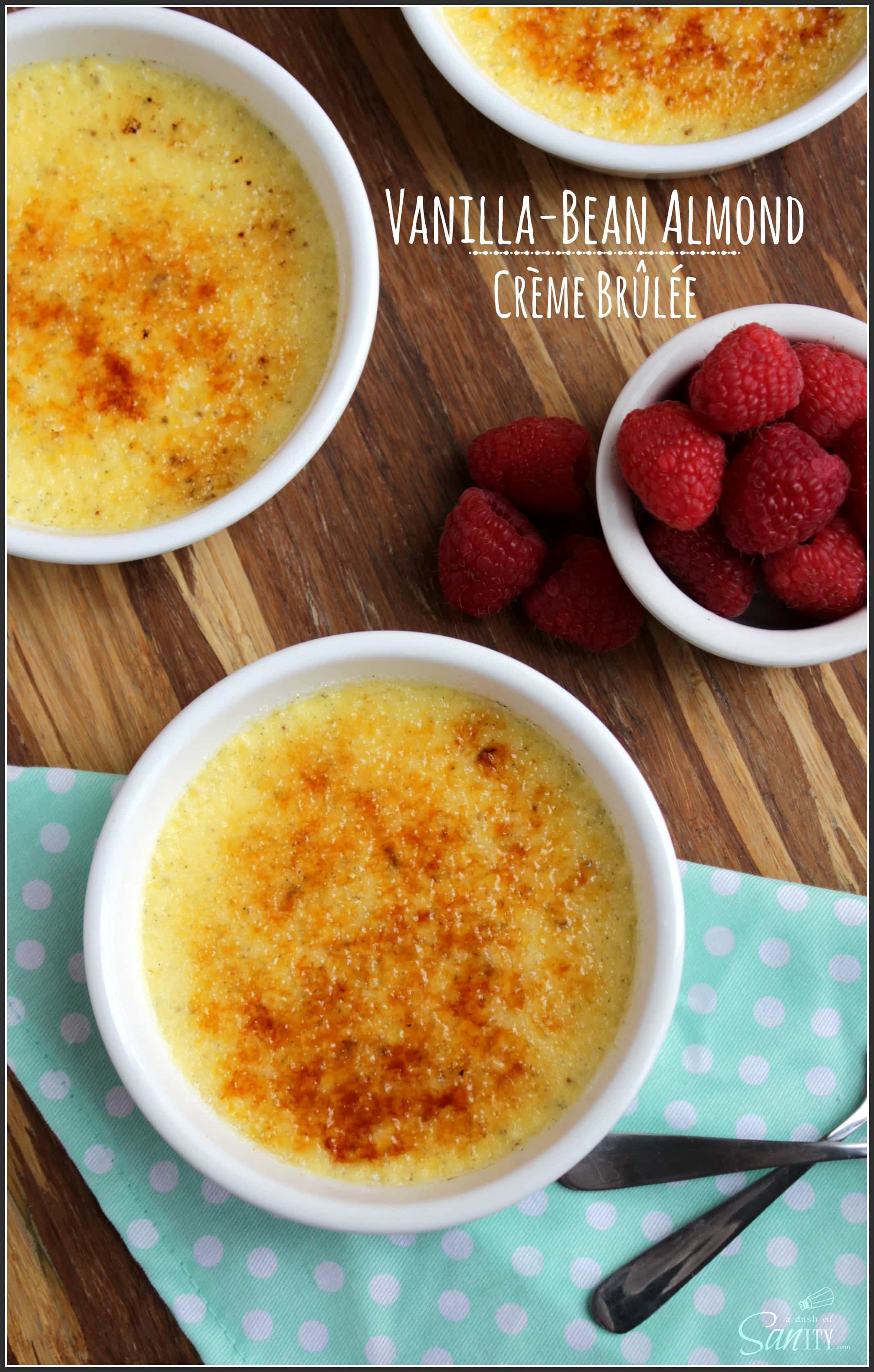 Vanilla-Bean Almond Crème Brûlée - Dash of Sanity
