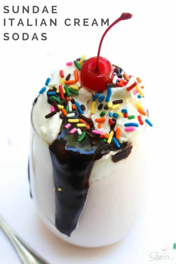 Sundae Italian Cream Sodas - Dash of Sanity