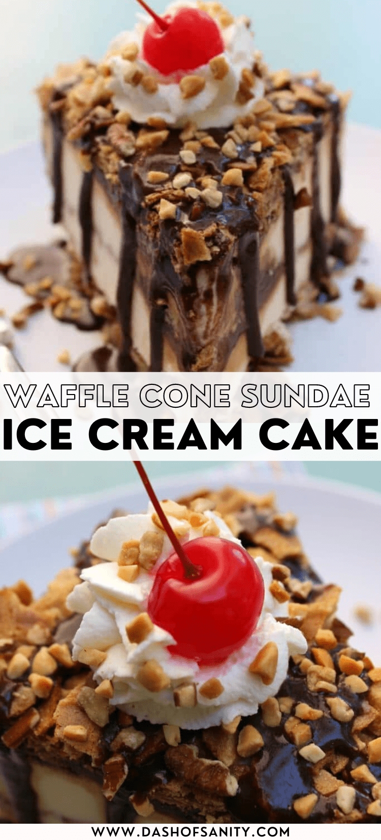 Waffle Cone Sundae Ice Cream Cake Dash Of Sanity