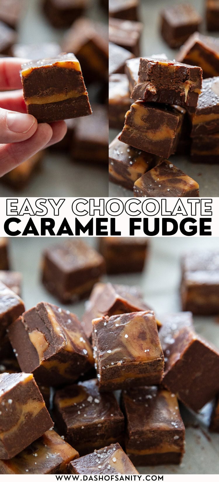 Chocolate Caramel Fudge - Dash of Sanity